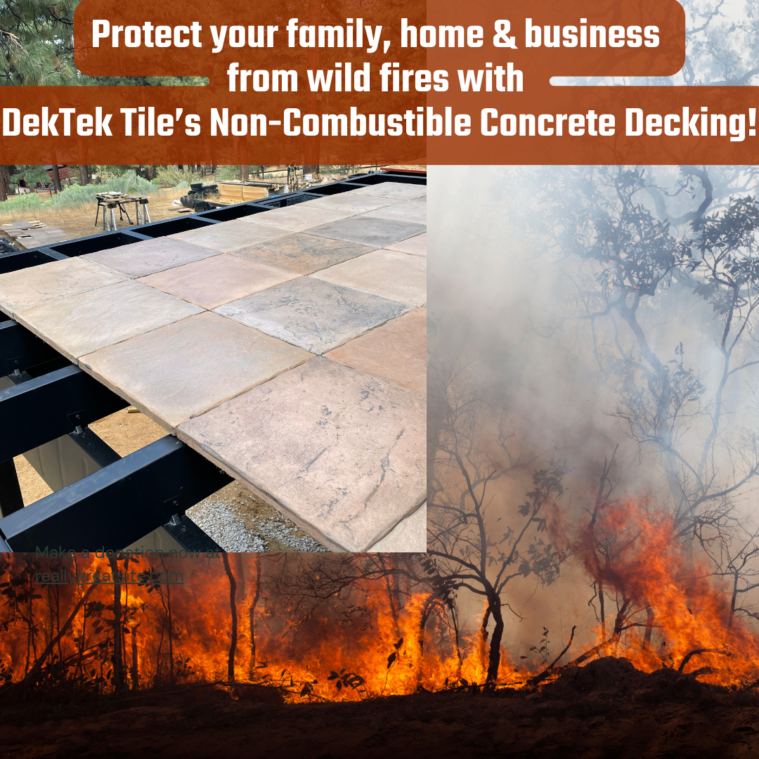 Protect Your Home From Wildfires with Non-Combustible Concrete Deck ...